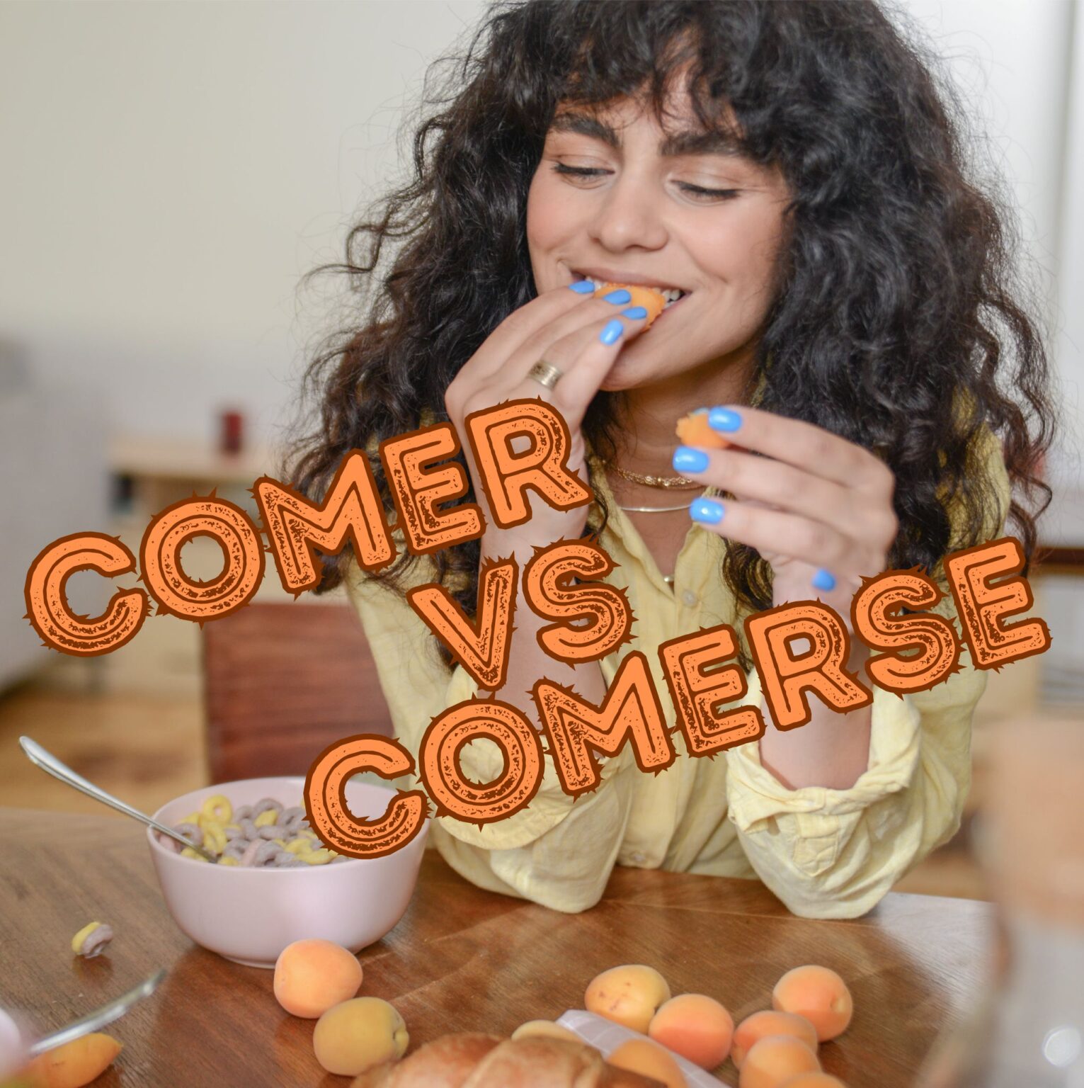 Comer Vs Comerse: The Ultimate Guide To Eating In Spanish