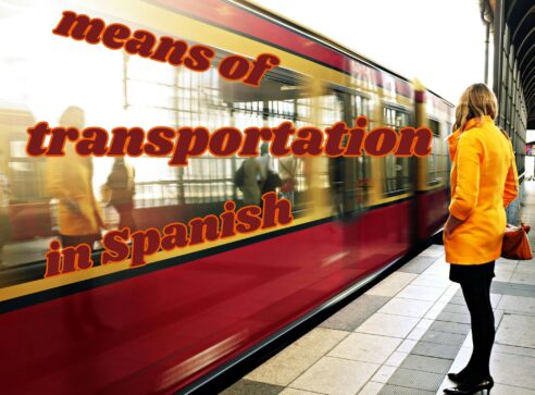 Transportation in Spanish: Essential vocab to get around with ease ...